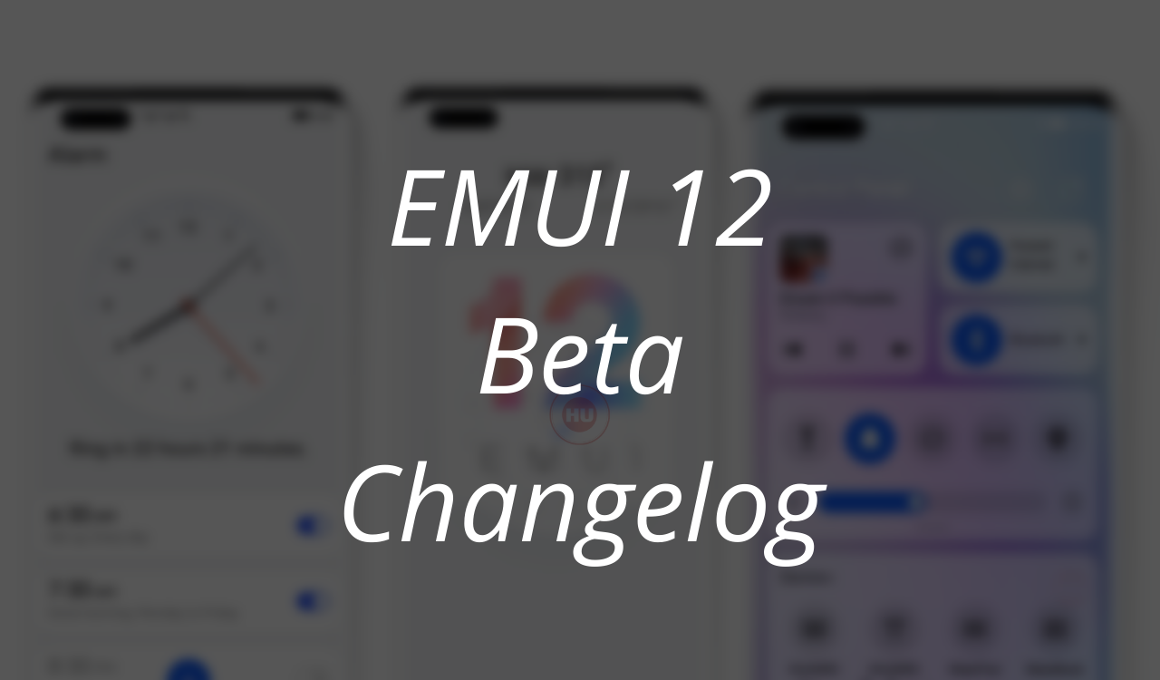 EMUI 12 beta update changelog - HU