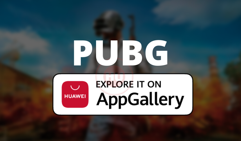 PUBG is now available on AppGallery - HU