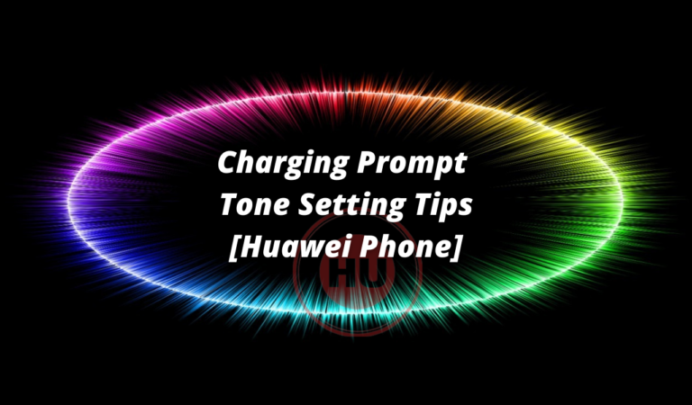 Huawei mobile phone charging prompt tone setting method - HU