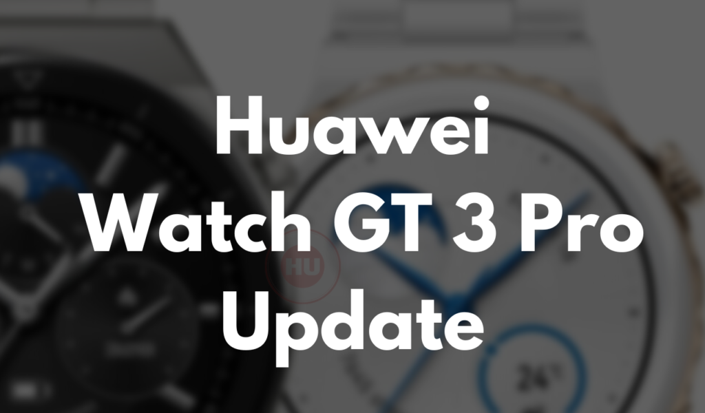 Huawei Watch GT 3 Pro new update adds running ability Index support - HU